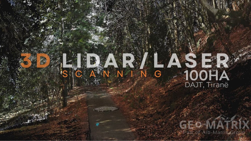 3D LiDAR Laser Scanning Technology - FOREST- Dajt, Tirane 100 Ha nga ...